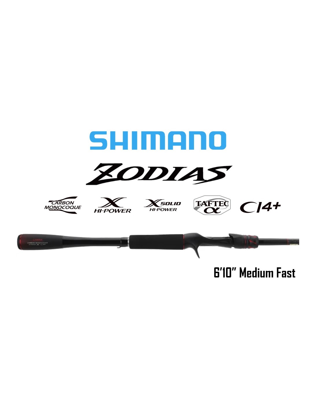 Shimano Zodias 6'10"Medium Fast